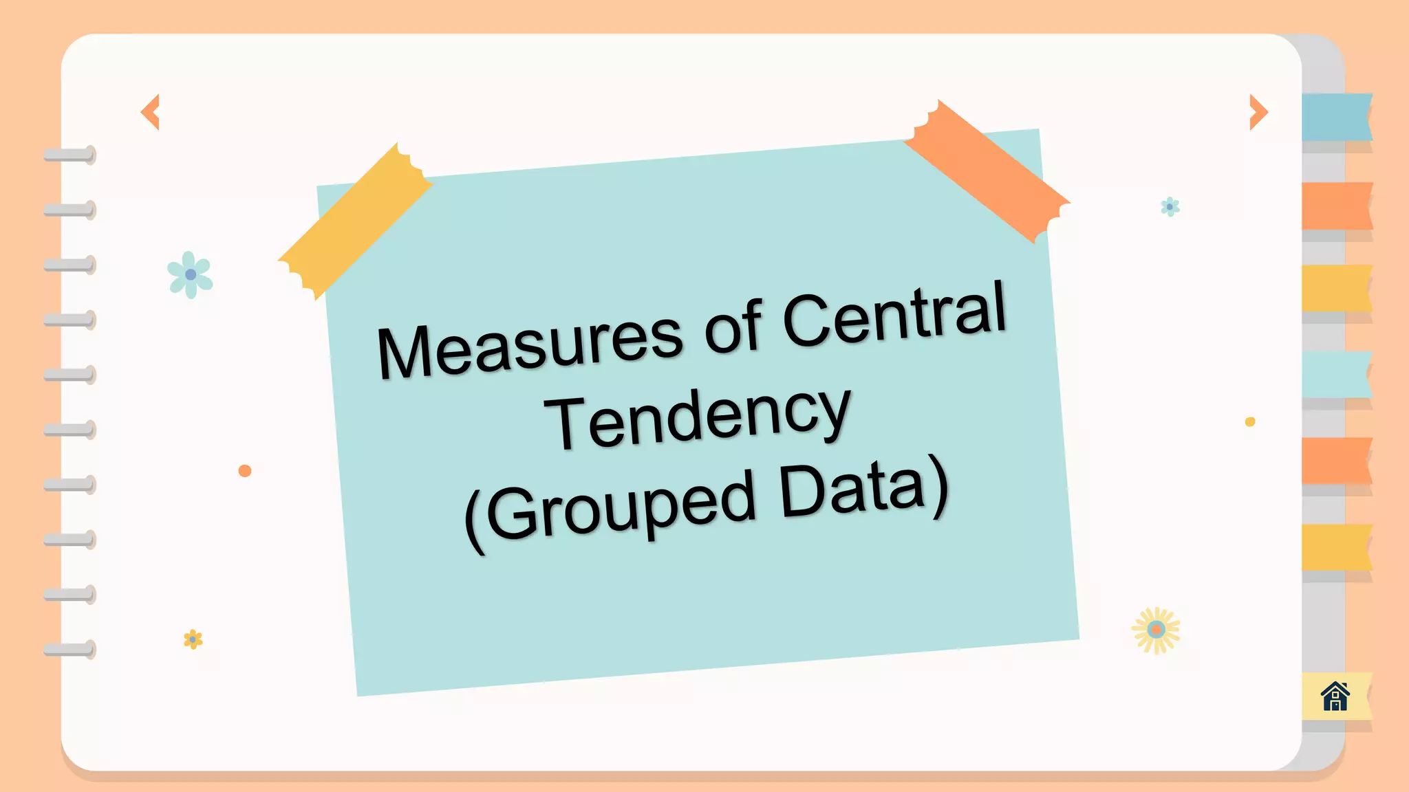 Measures of Central Tendency: Ungrouped and Grouped | PPTX