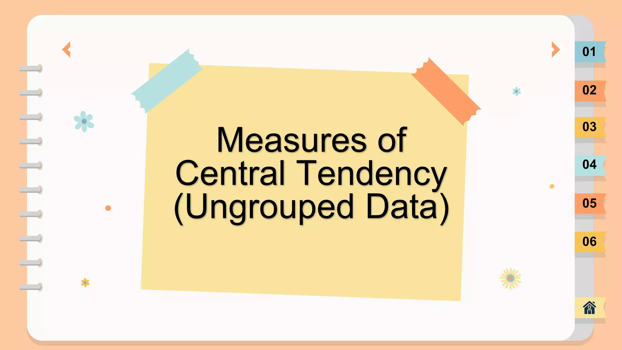 Measures of Central Tendency: Ungrouped and Grouped | PPTX