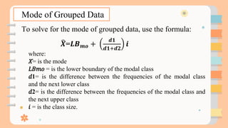 Measures of Central Tendency: Ungrouped and Grouped | PPTX
