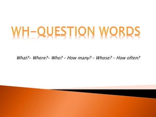 Ppt wh questions words tercero | PPTX
