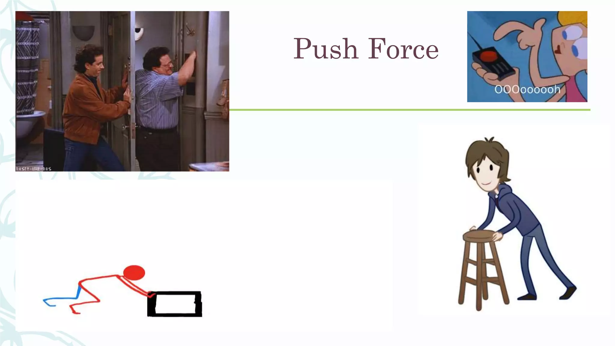 Ppt what can change how things move | PPTX