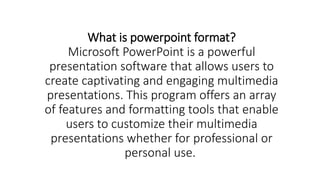 ppt what is itppt what is itppt what is it | PPTX