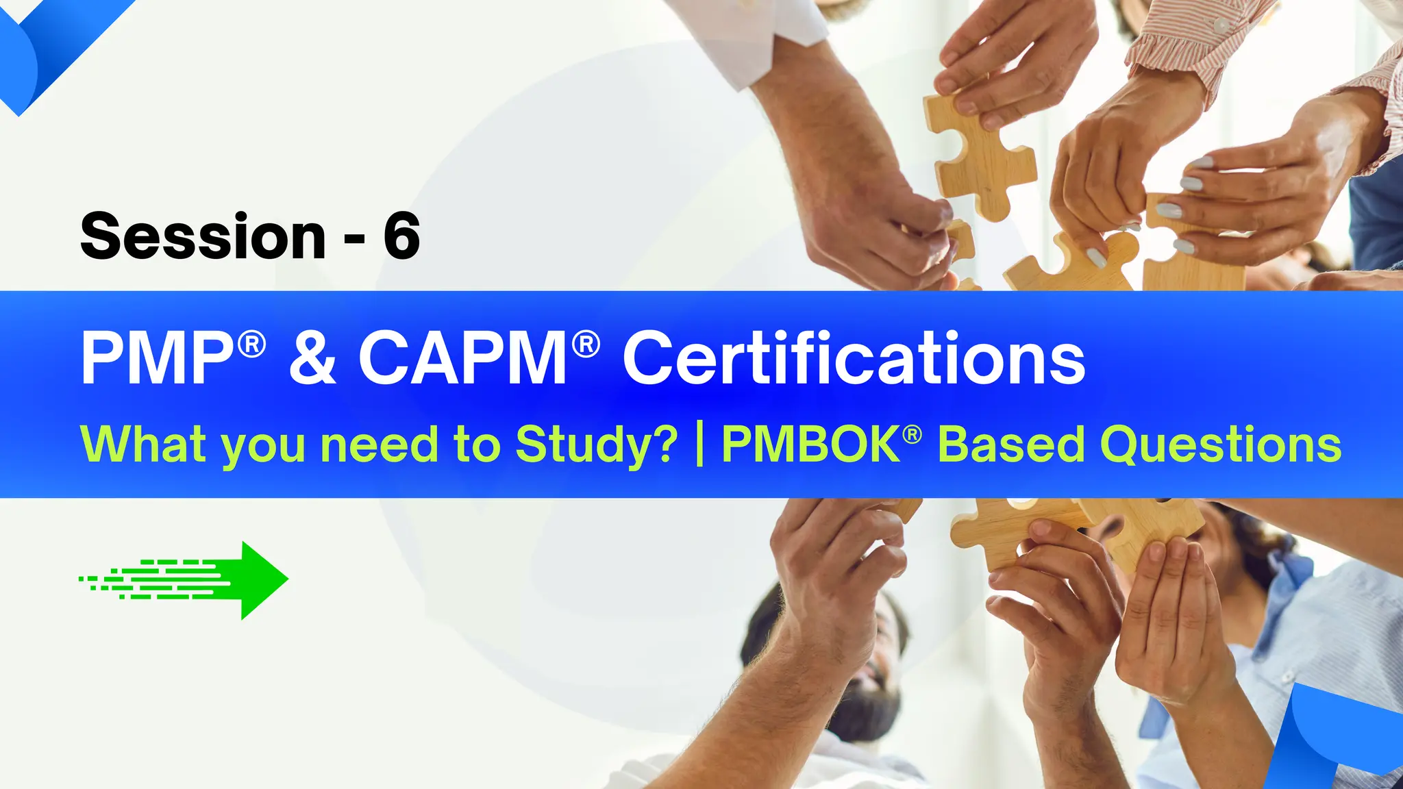Session 5 Everything You Should Know About PMP & CAPM Certifications | PDF