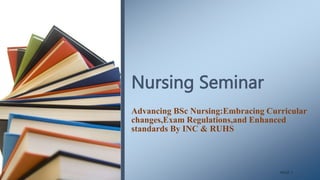 BSc nursing new curriculum | PPTX