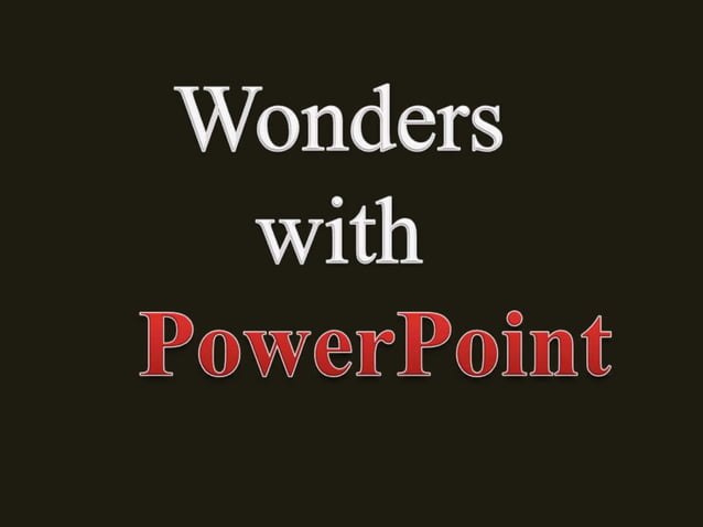 Powerpoint Wonders | PPTX
