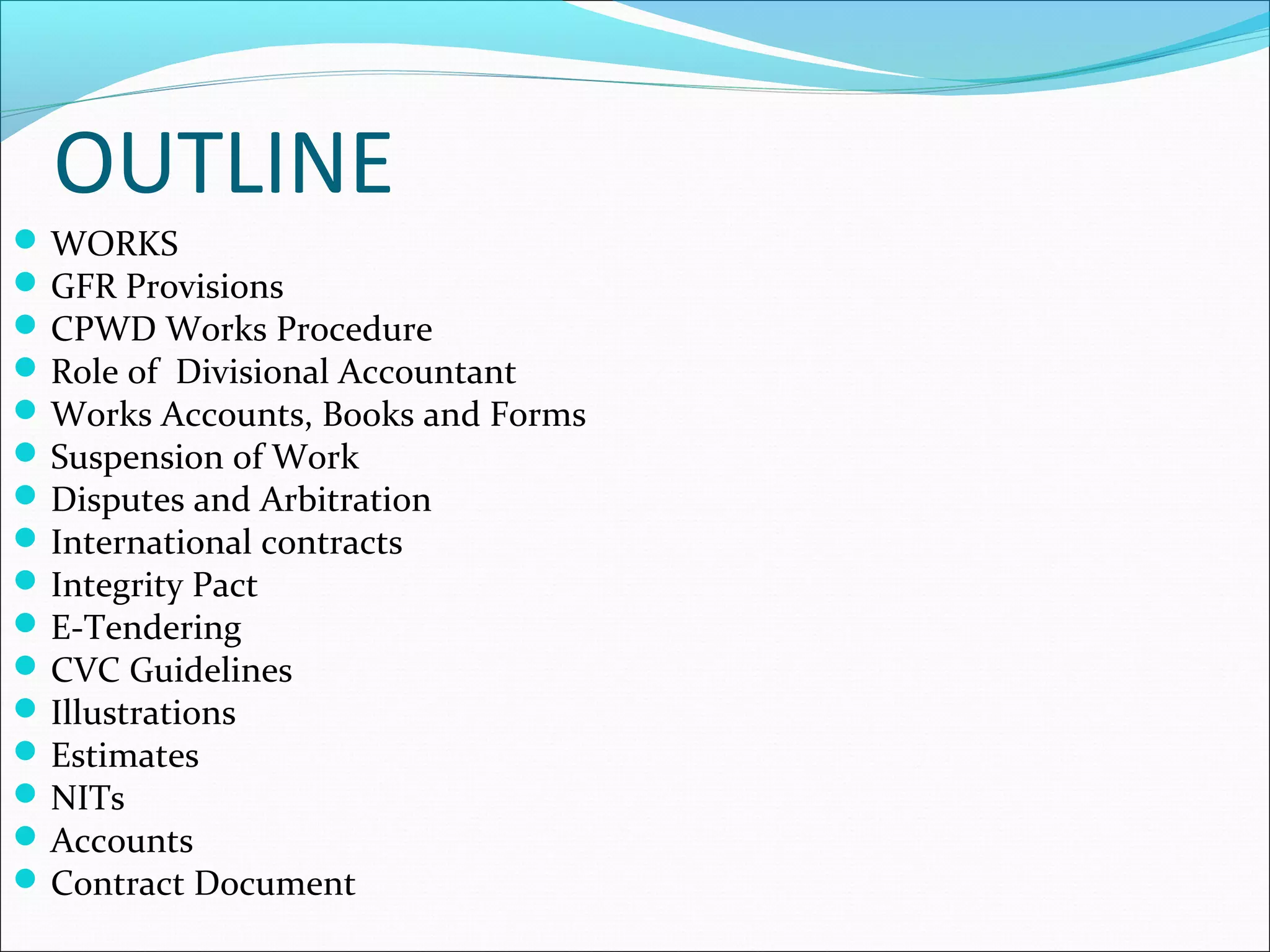 WORKS MANAGEMENT IN CPWD PART-I | PPT