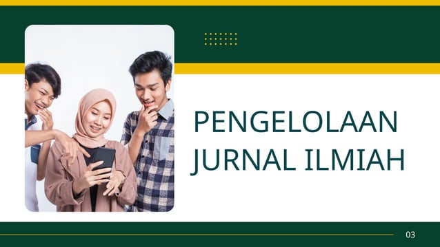 PPT workshop Pengelolaan Jurnal Ilmiah 21 No 2024.pptx
