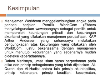 kasus skandal worldcom | PPTX