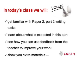 FCE writing 2 - part 1 | PPTX