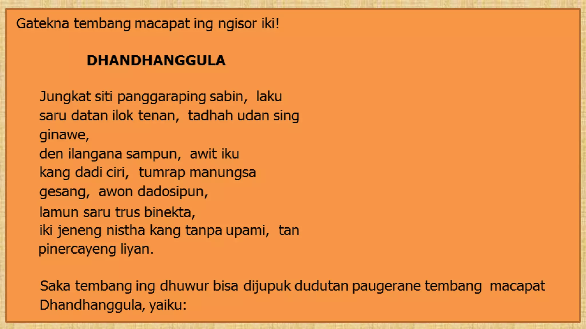 Ppt wulangan 6 struktur teks tembang dhandhang gula | PPTX