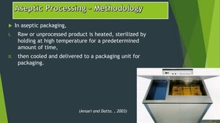 Aseptic packaging | PPTX