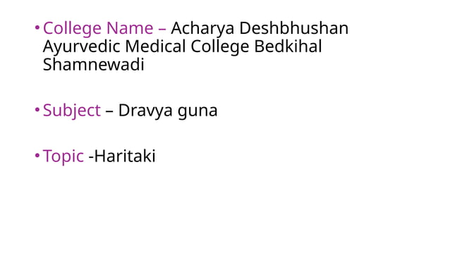 हरीतकी pptx.pptx dravya guna presentation | PPT