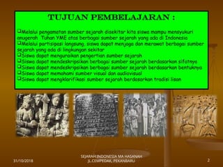 SLIDE PPT SUMBER SEJARAH KELAS X.IPS.ppt