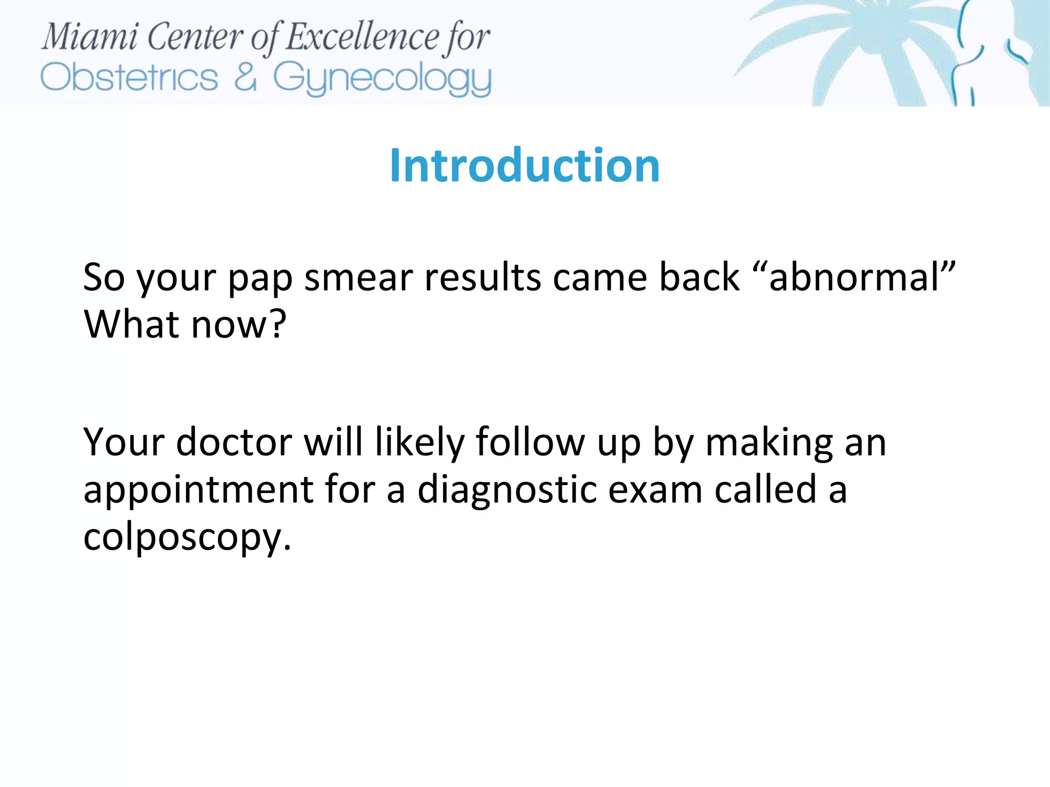 A Colposcopy Overview: How to Prepare and What to Expect | PPT