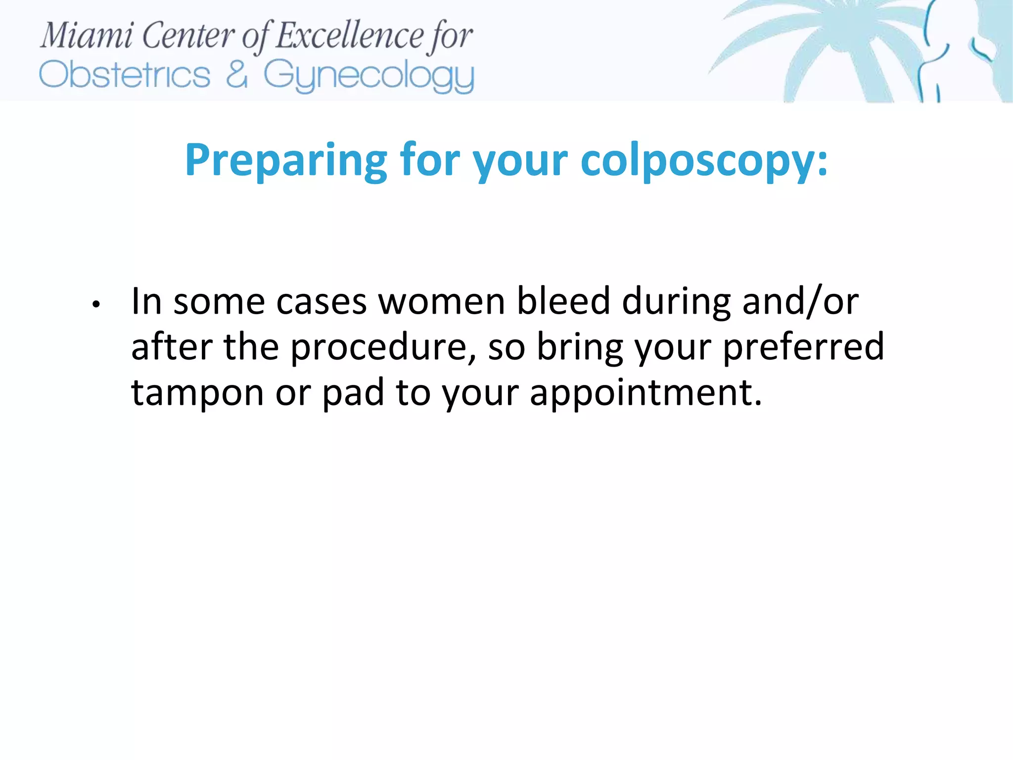 A Colposcopy Overview: How to Prepare and What to Expect | PPT
