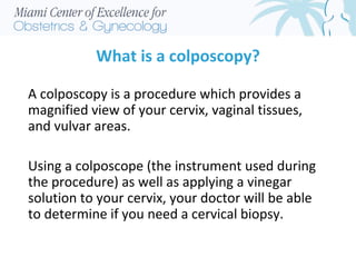 A Colposcopy Overview: How to Prepare and What to Expect | PPT