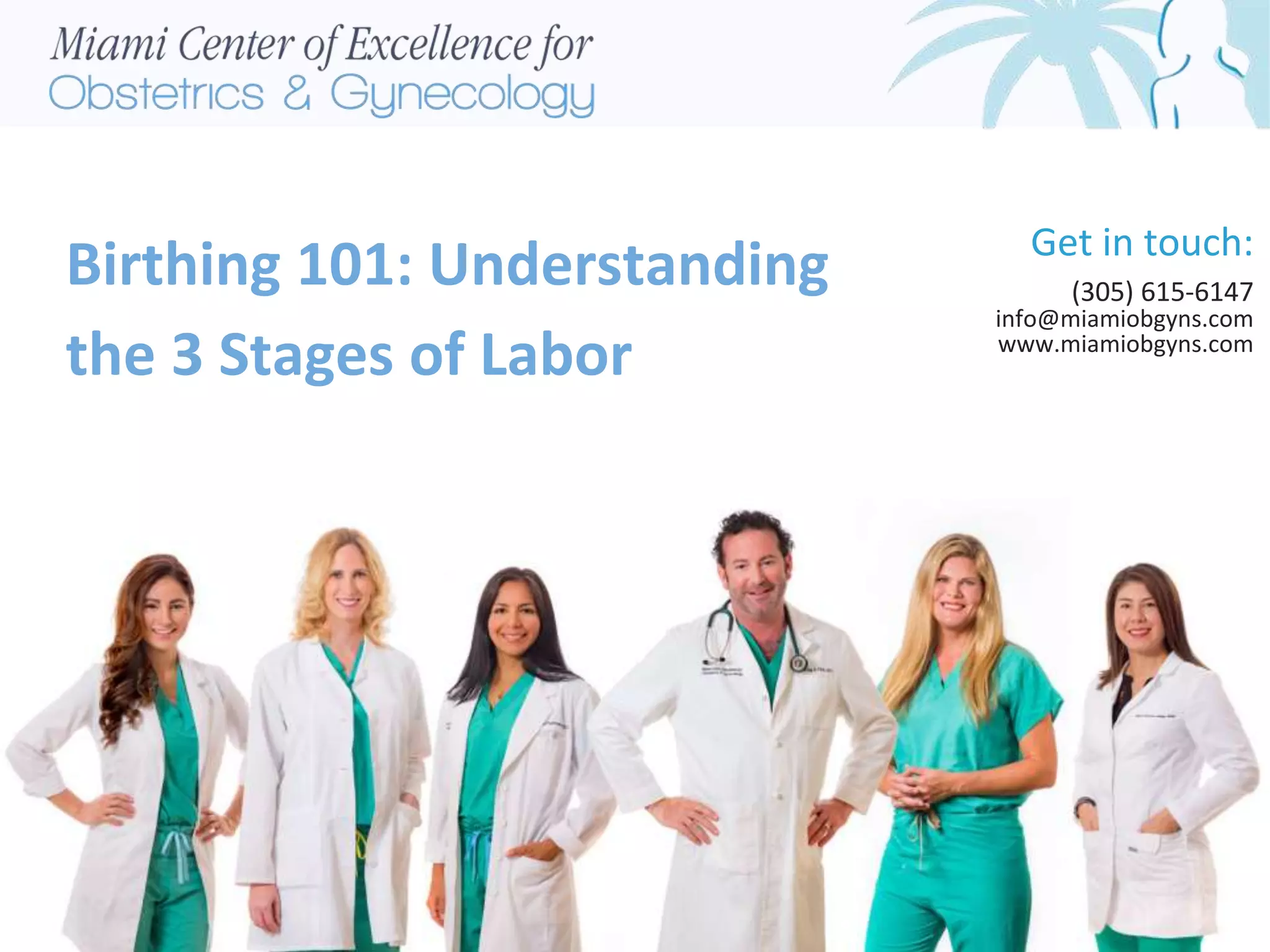 Birthing 101: Understanding the 3 Stages of Labor | PPT