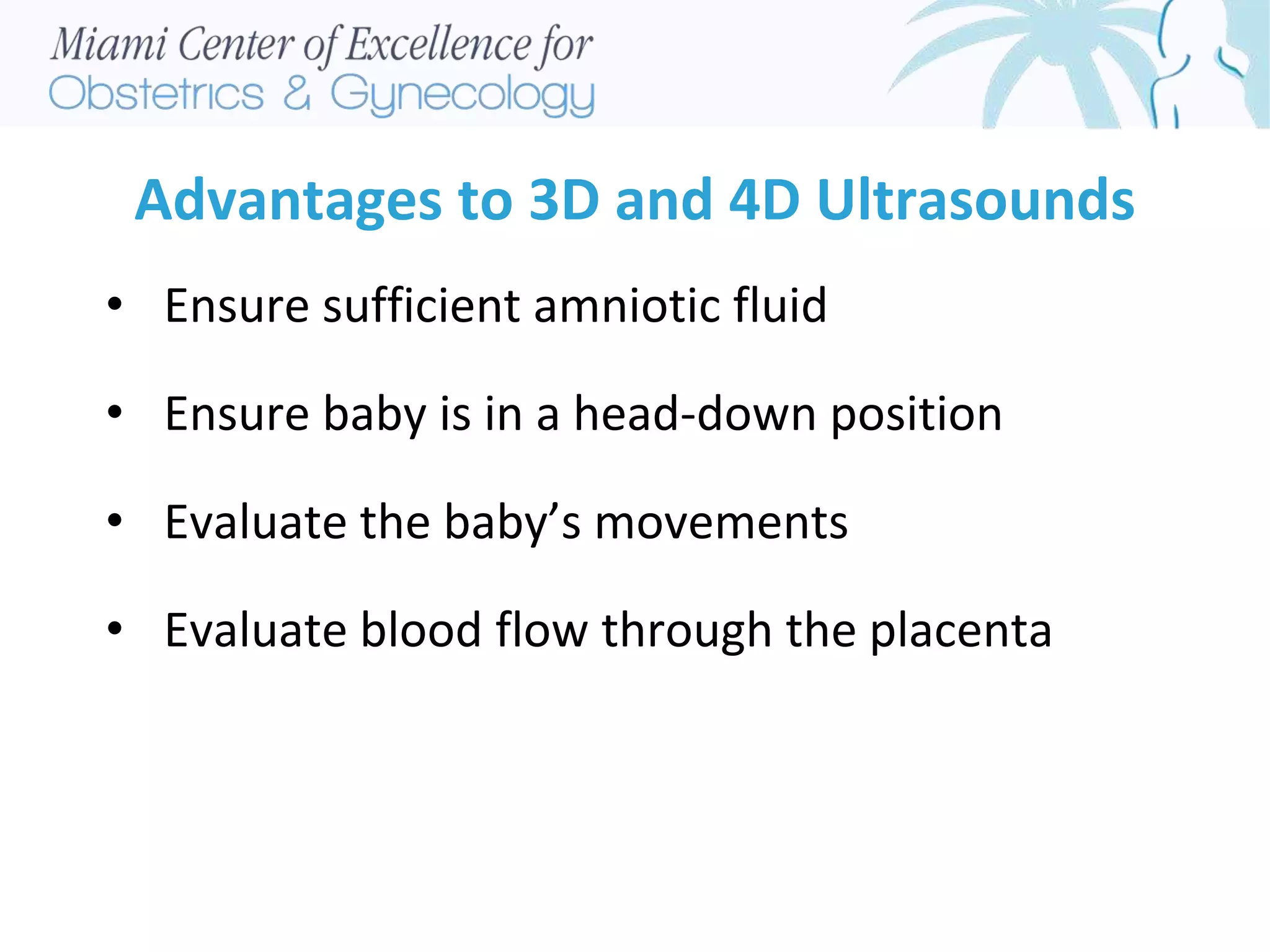What Are the Advantages of 3D and 4D Ultrasounds? | PPTX