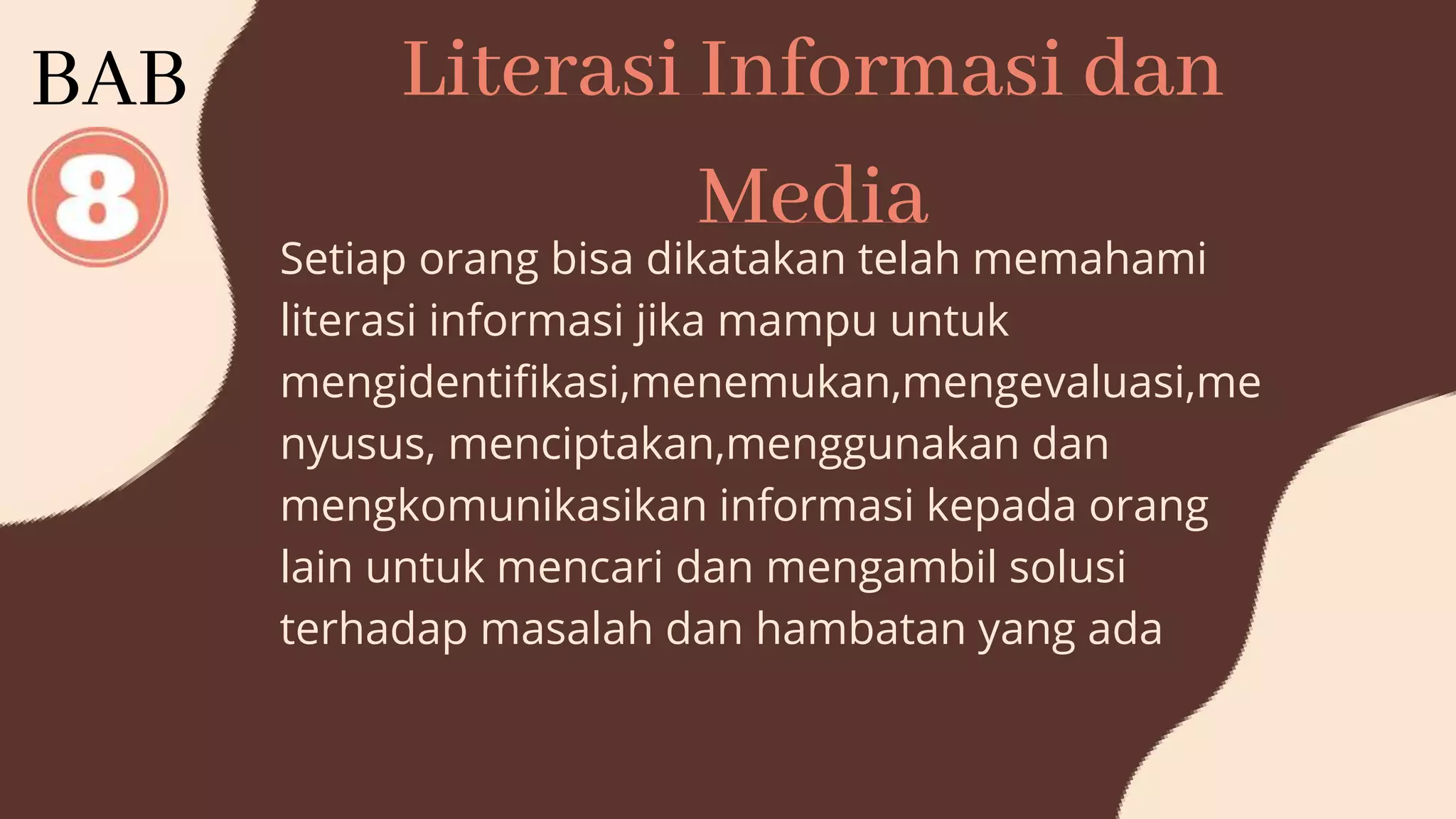Bab 8 Literasi Media dan Informasi | PPT