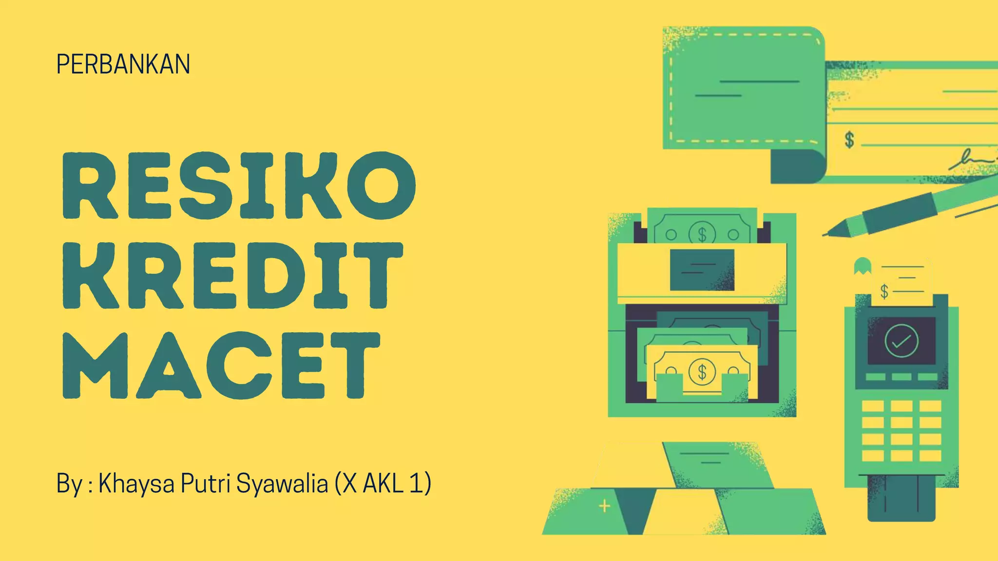RESIKO KREDIT MACET | PPT