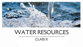 water resources class 10 | PPTX