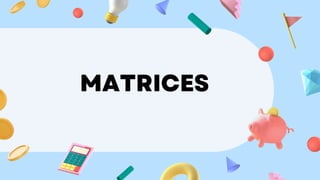 MATRICES | PPT