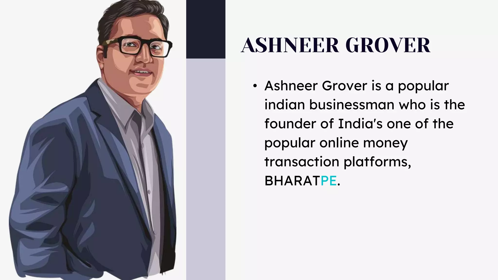 Ashneer Grover | PPTX