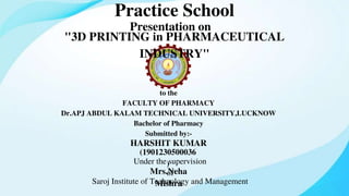 3d printing in Pharmaceutical Industry.pptx