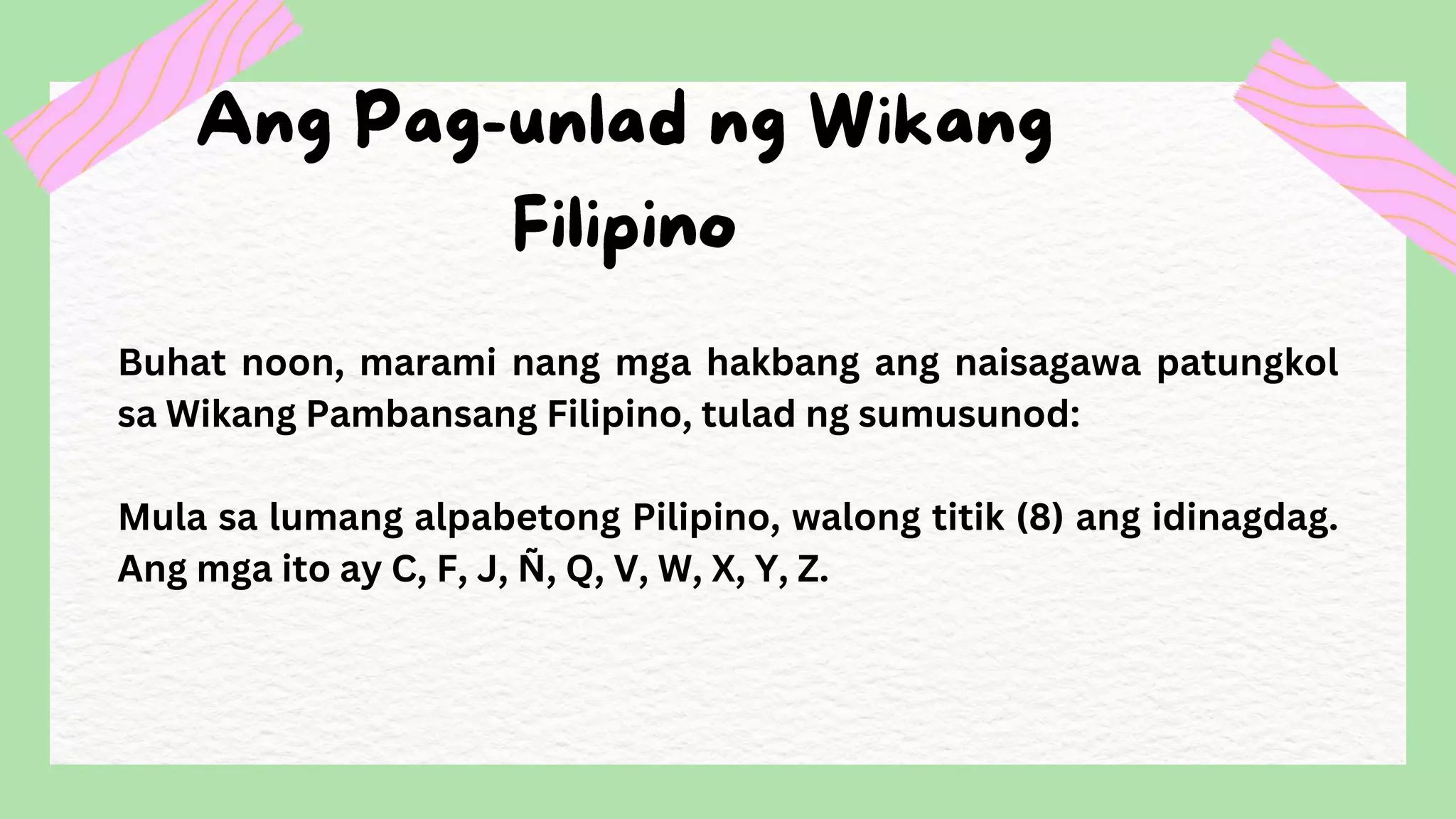 Development at Pag-unlad ng Wikang Filipino | PPTX