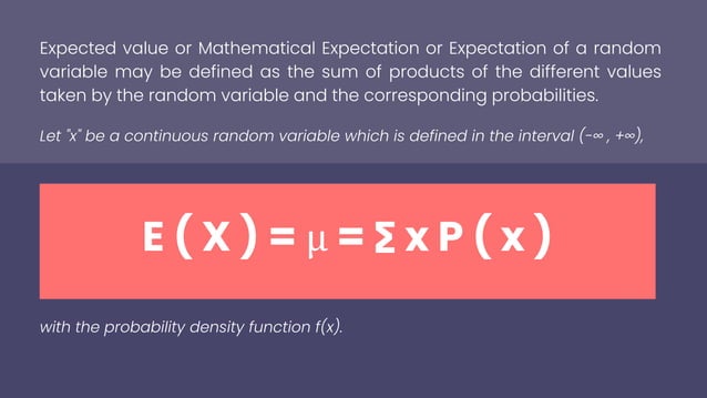 4.2 Expected Values of Continuous Random Variables.pptx | Physics | Science