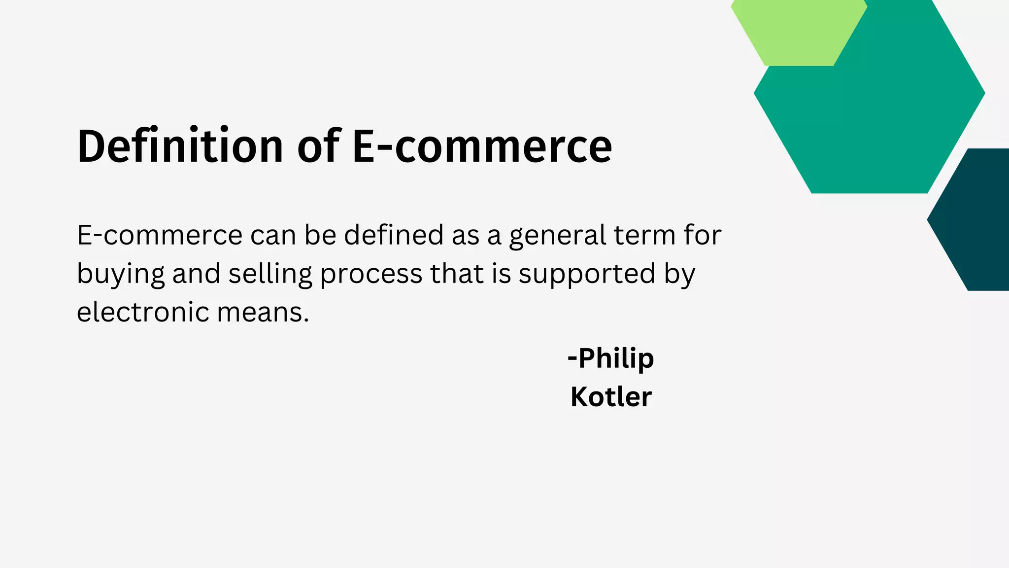 Meaning, Anatomy and Forces Fueling e-commerce | PPTX