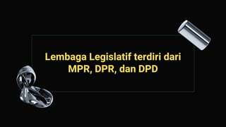 Ppt tentang Eksekutif Legislatif dan Yudikatif - ppkn | PPTX