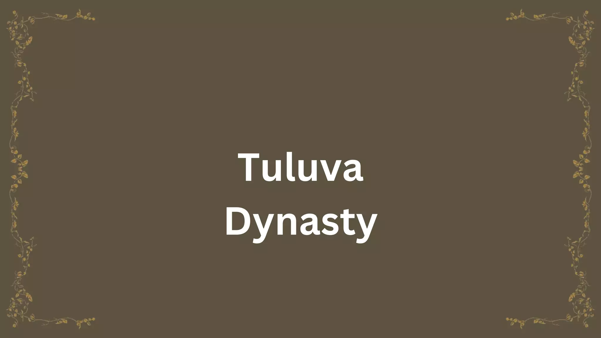 Tuluva and aravidu dynasty | PPTX