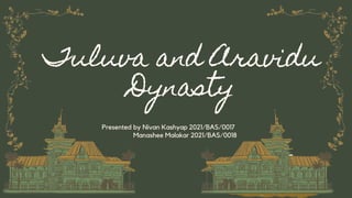 Tuluva and aravidu dynasty | PPTX