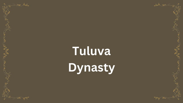 Tuluva and aravidu dynasty | PPT | Free Download