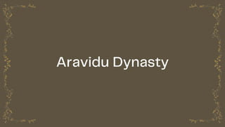 Tuluva and aravidu dynasty | PPTX