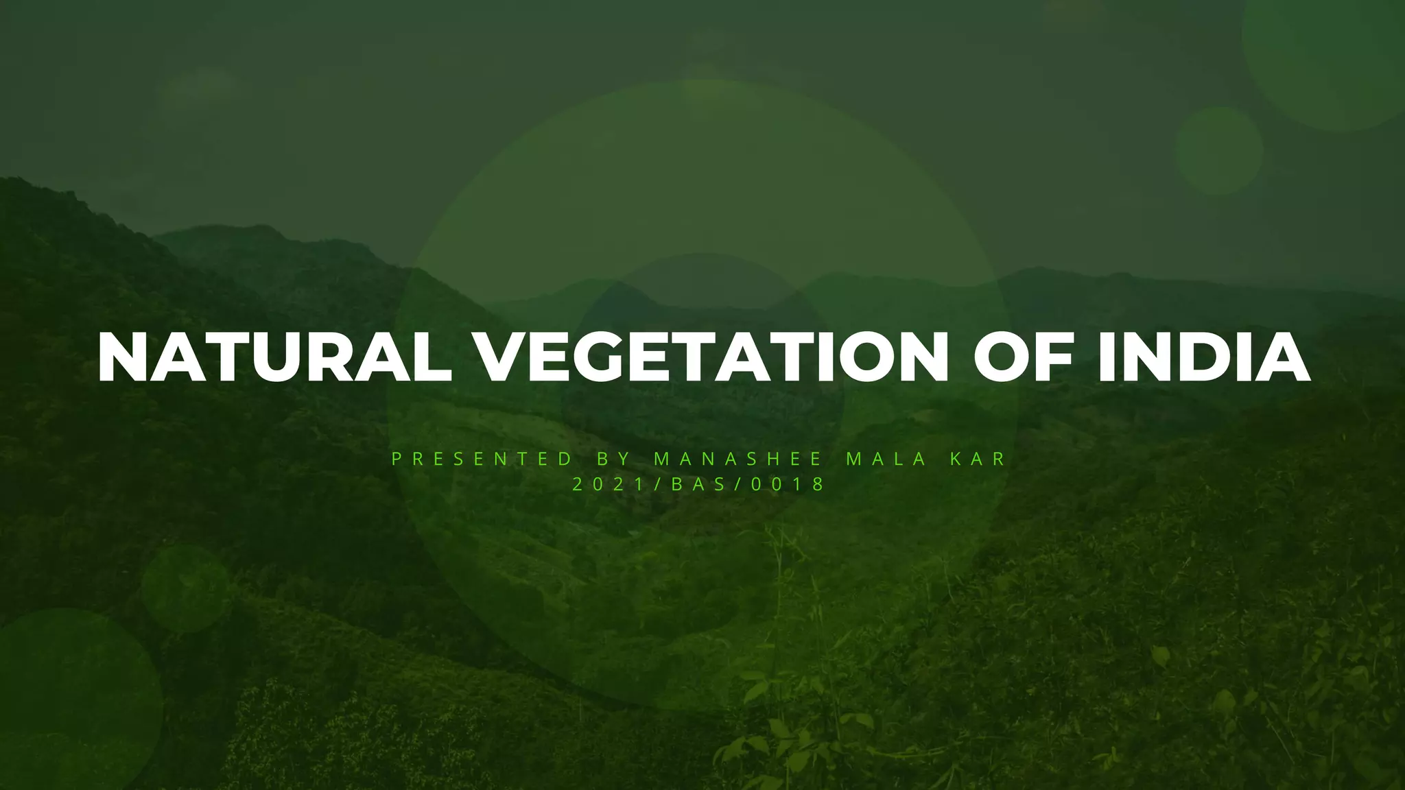 Natural vegetation of india | PPTX