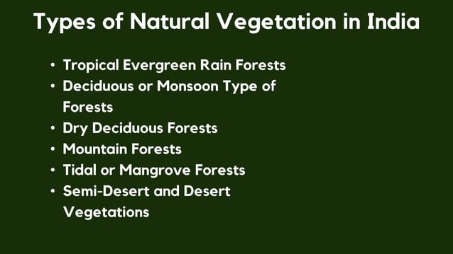 Natural vegetation of india | PPTX | Weather | Science