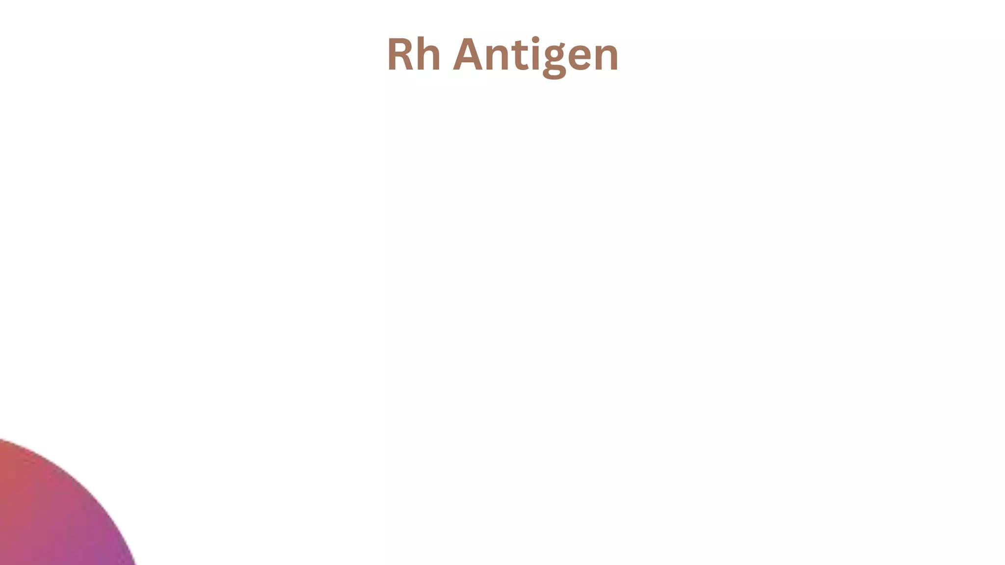 RHESUS BLOOD GROUPING SYSTEM | PPTX