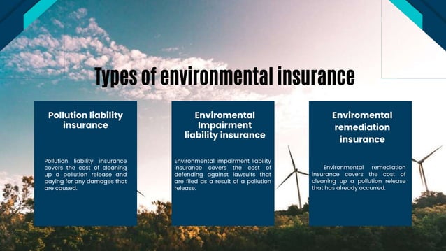 Environmental insurance, types , advantages and disadvantages ...