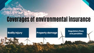 Environmental insurance, types , advantages and disadvantages ...