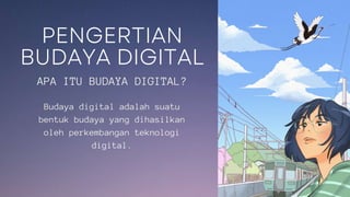 Digital culture social media in this era | PPTX