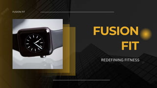 Fusion Fit | PPTX
