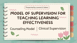 Models of Supervision: Counseling Model & Clinical Supervision | PPT
