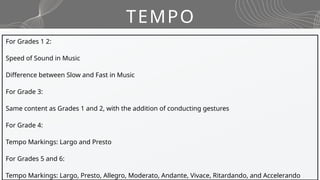 MUSICAL CONTENT ON RHYTHM AND TEMPO LESSON | PPTX