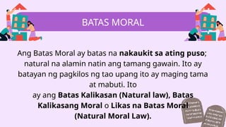 Mga batas na nakabatay sa likas na batas moral. Edukasyon sa ...