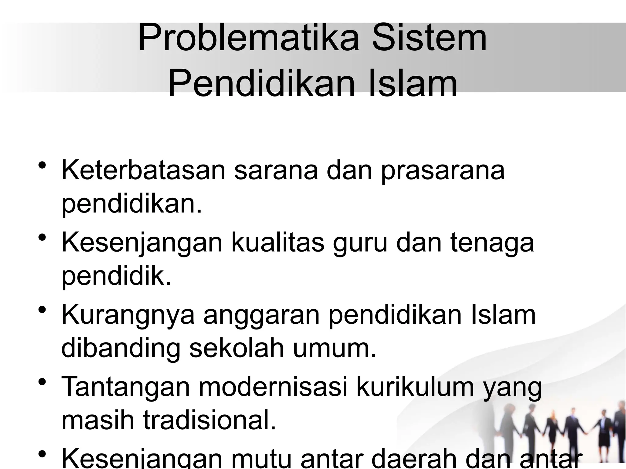 pptx problematika dan tantangan pendidikan agama Islam | PPTX