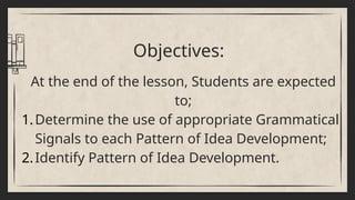 Using appropriate grammatical signals to each pattern of idea ...