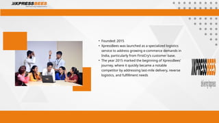 PPT_Xpressbees - a detailed presentation about expressbees | PPTX ...