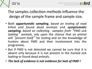 OS16 - 6.G10.c Specificity of FMD Surveillance in Wild Boars - Y ...
